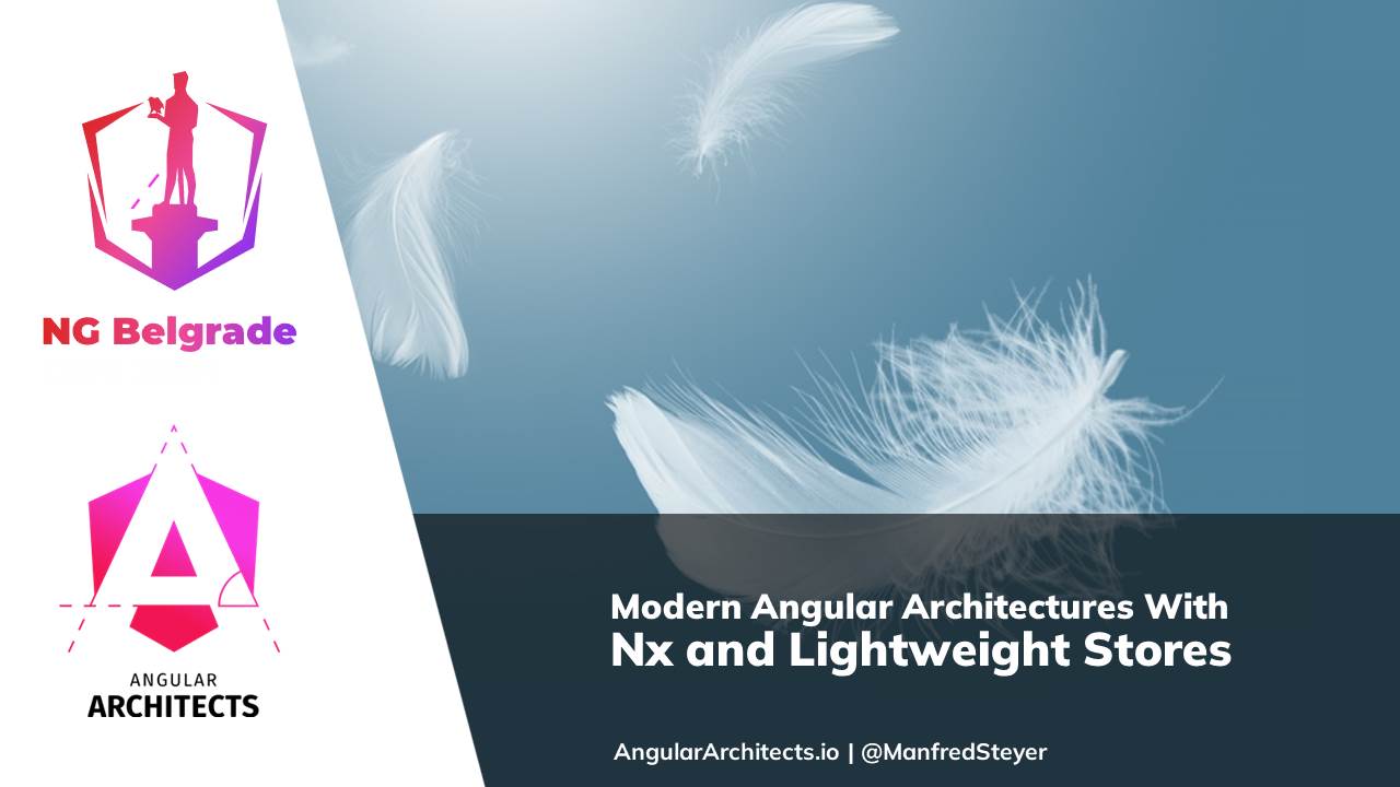 Changed Rules: Architectures with Lightweight Stores - ANGULARarchitects